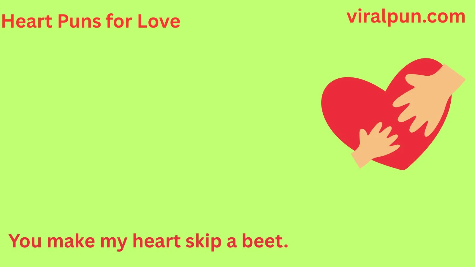 ️ 199+ Heart Puns for Love, Laughs, and Cute Captions in 2025