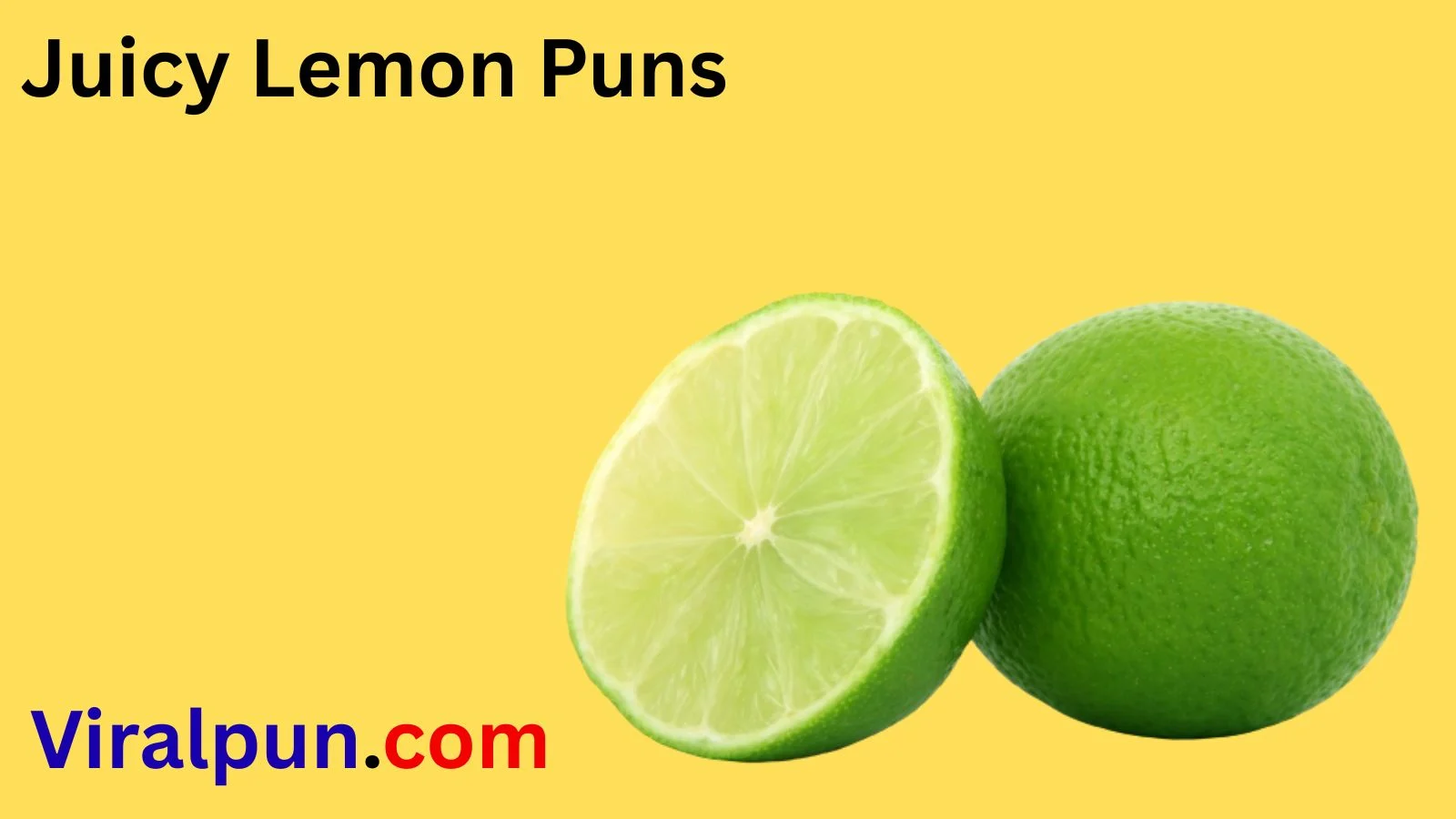 100+ Funny and Zesty Lemon Puns for Instagram, Captions, and Blogs 🍋