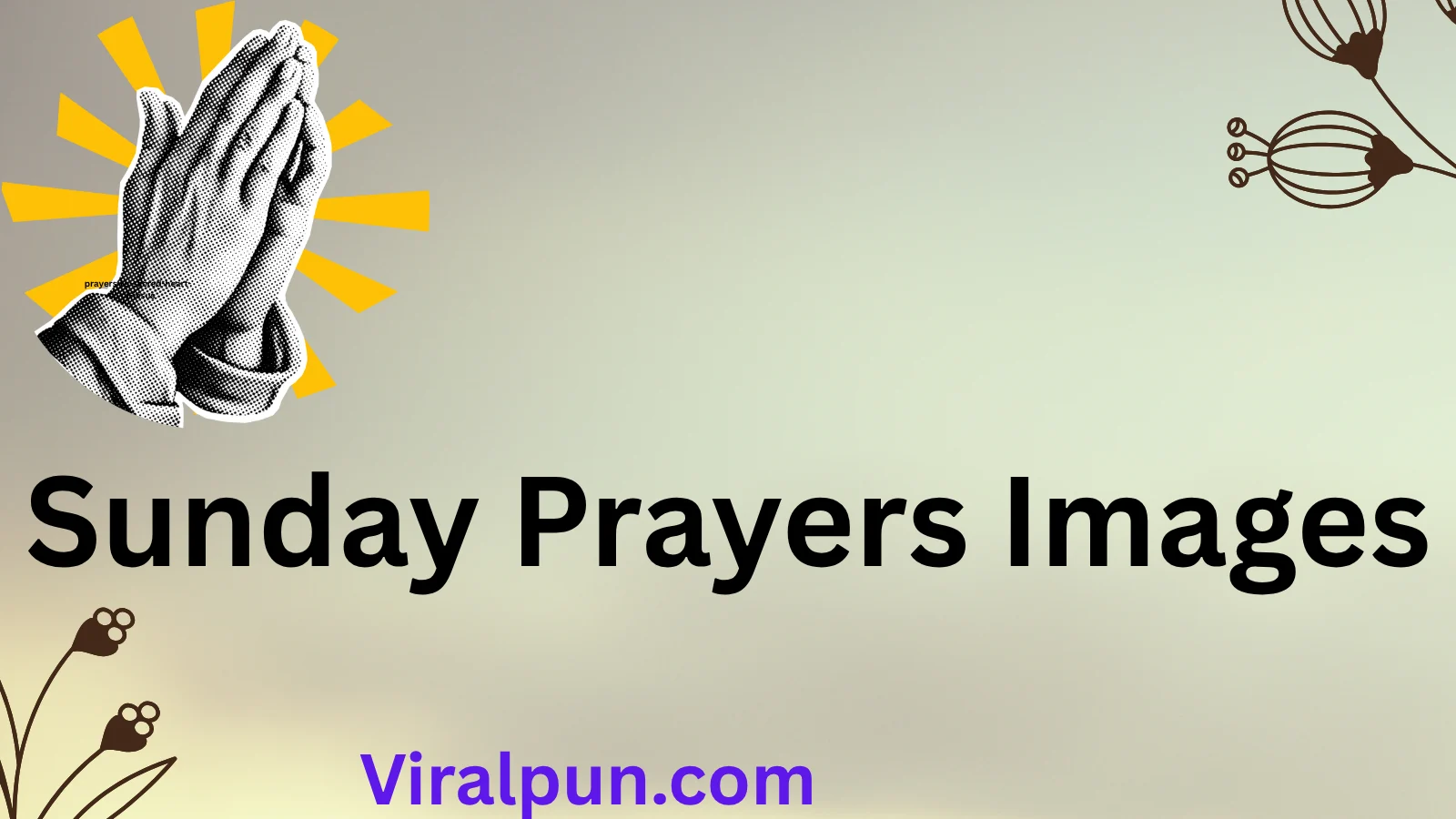 🌞 Good Morning Sunday Blessings and Prayer Images